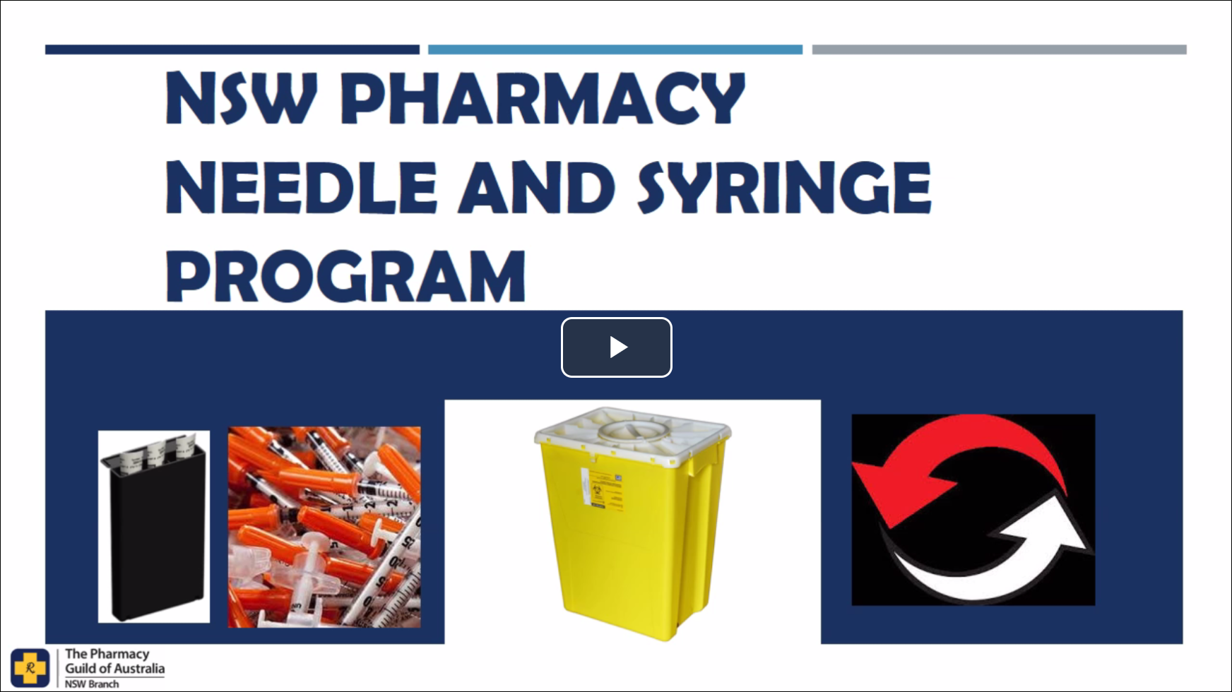 2020 Needle and Syringe Update Webinar - The Pharmacy Guild of Australia